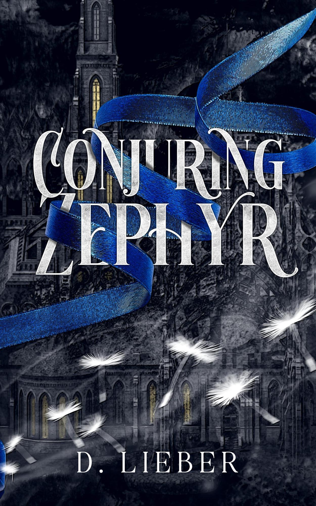 Smashwords – Conjuring Zephyr – a book by D. Lieber