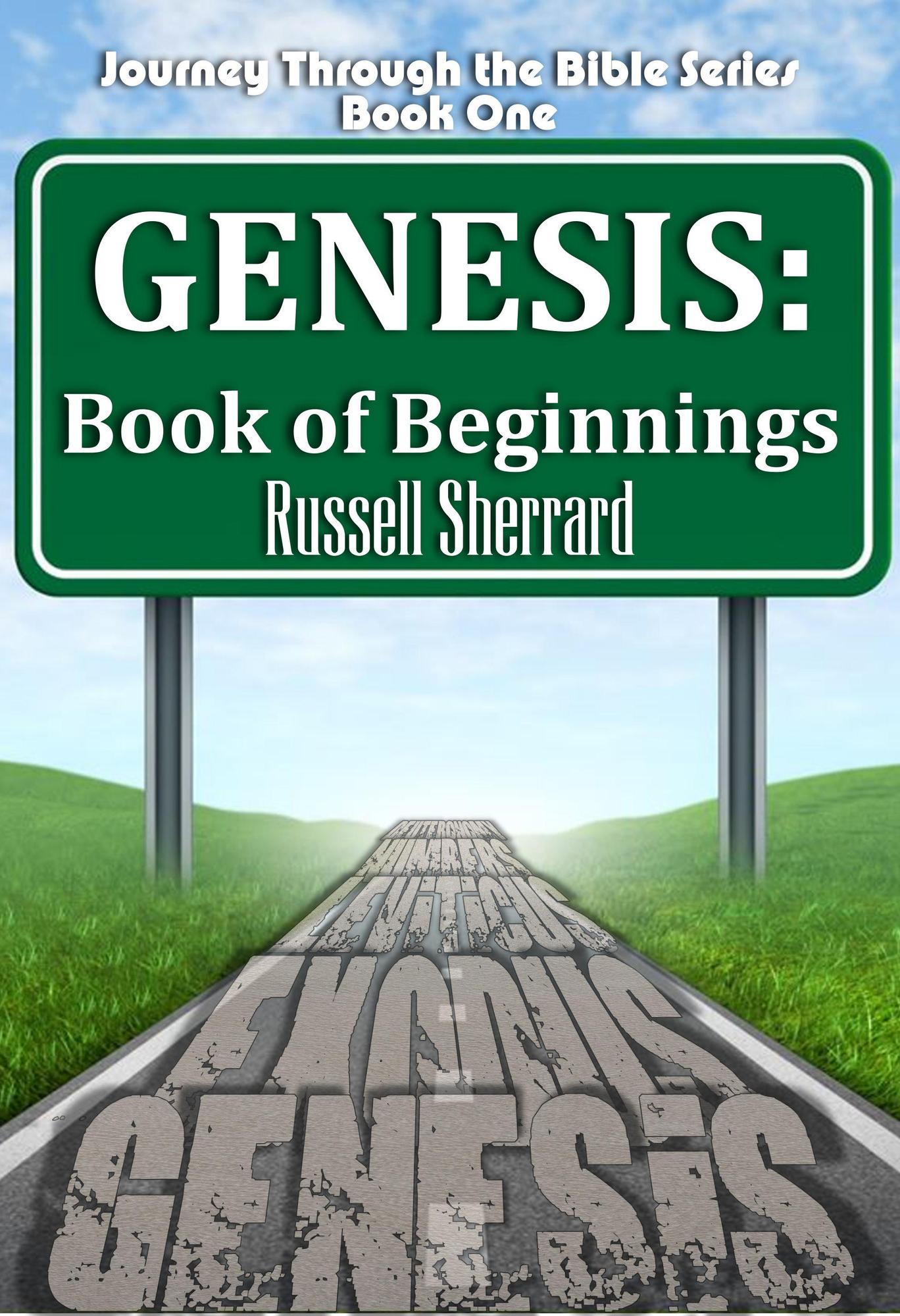 Smashwords – Genesis: Book of Beginnings – a book by Russell Sherrard