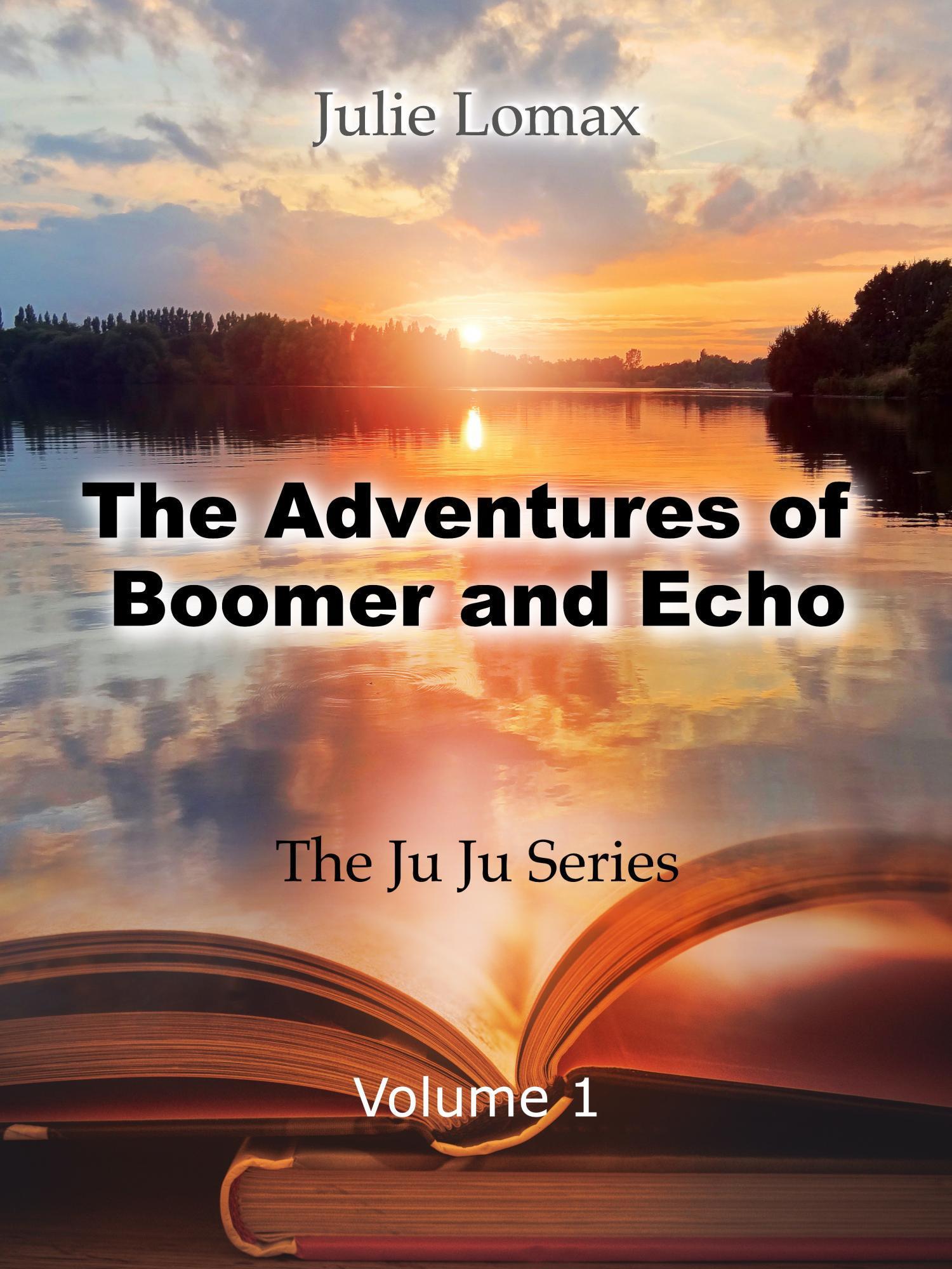 Smashwords – The Adventures of Boomer and Echo – a book by Julie Lomax