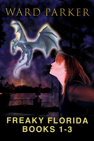 Smashwords – Freaky Florida Books 1-3: A Humorous Paranormal Box Set
