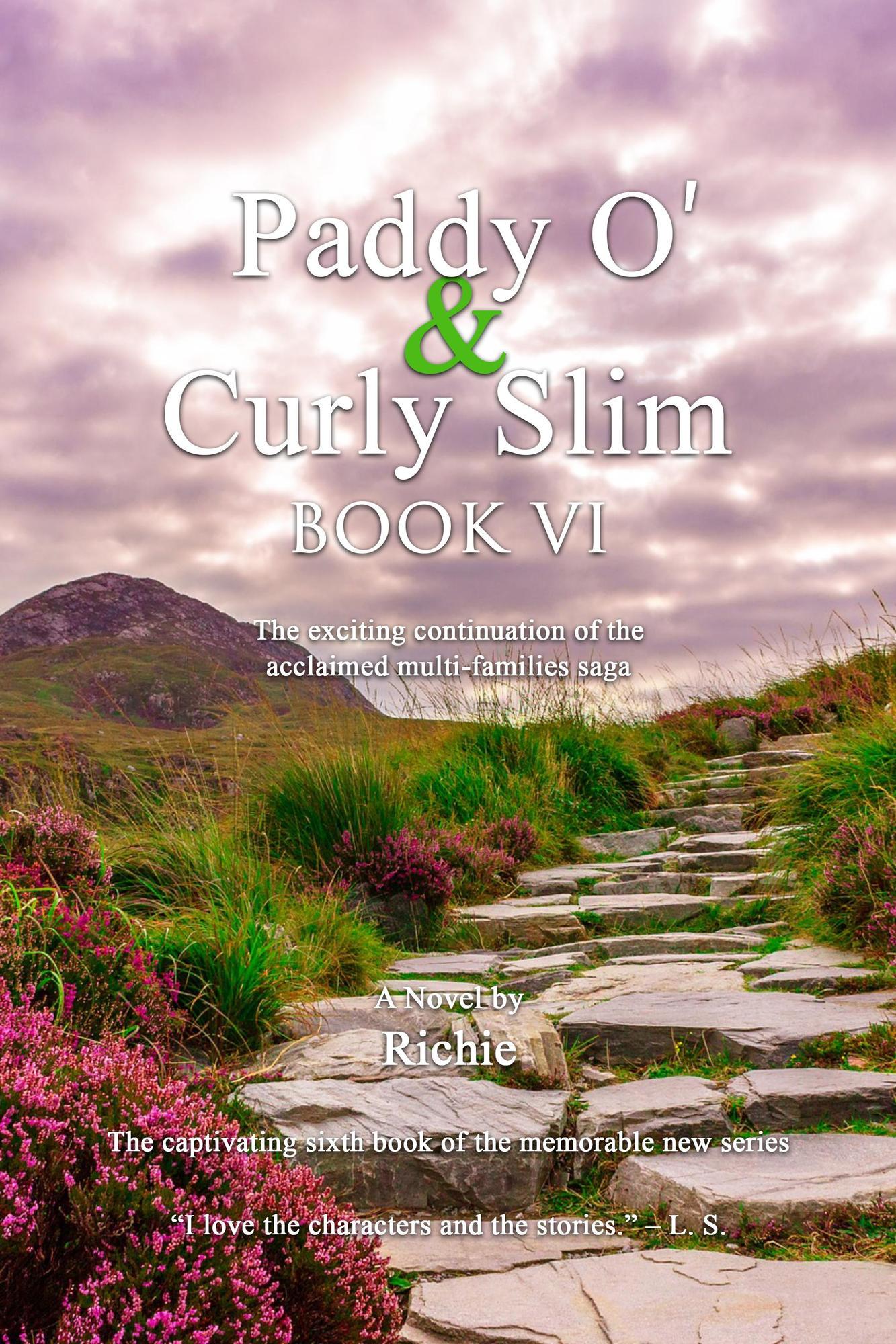 Smashwords – Paddy O' & Curly Slim, Book VI – a book by Richie Patton