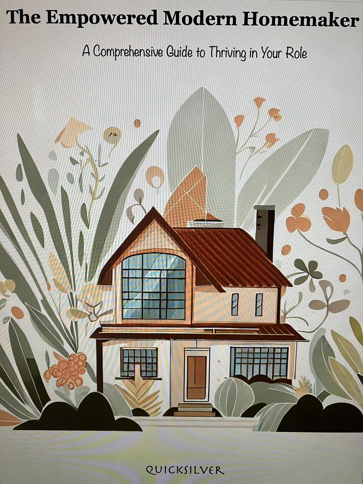 Smashwords – The Empowered Modern Homemaker – a book by Quicksilver