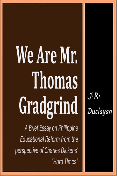Smashwords – We Are Mr. Thomas Gradgrind – a book by J.R. Duclayan