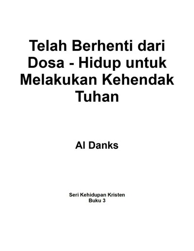 Smashwords – Telah Berhenti dari Dosa: Hidup untuk Melakukan Kehendak ...