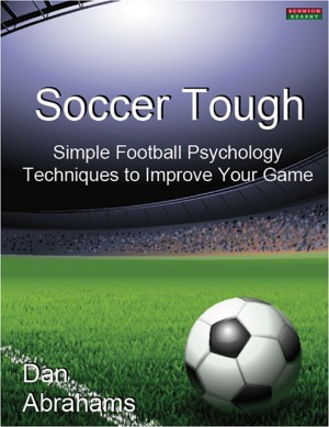 Smashwords – Soccer Tough: Simple Football Psychology Techniques to ...