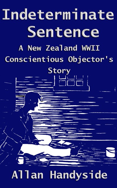 Smashwords – Indeterminate Sentence: A New Zealand World War Ii ...