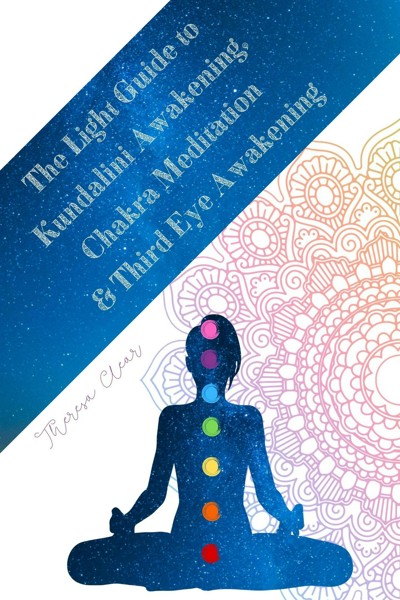 Smashwords – The Light Guide To Kundalini Awakening, Chakra Meditation, & Third Eye Awakening ...