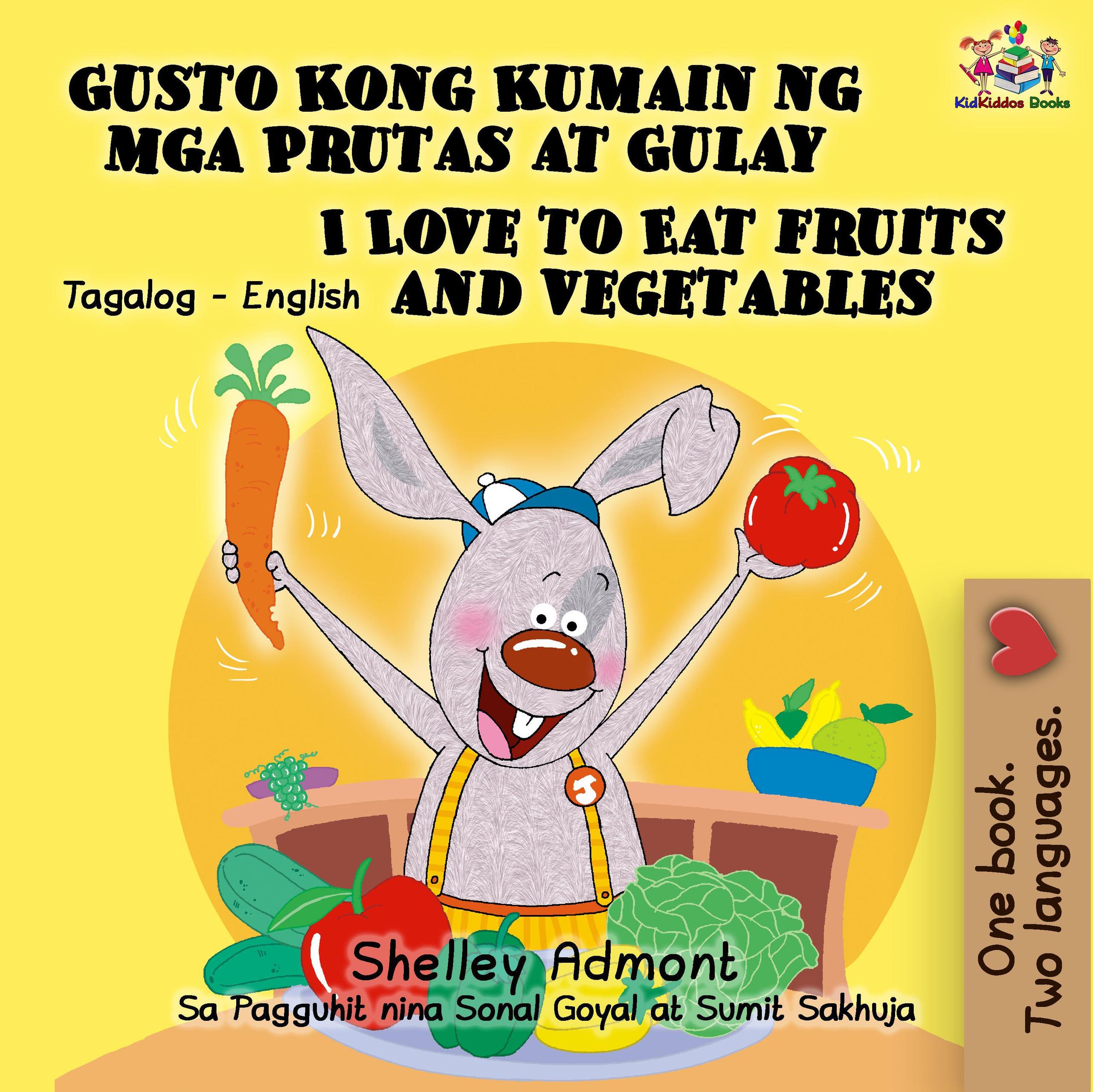Smashwords – Gusto Kong Kumain ng mga Prutas at Gulay I Love to Eat ...