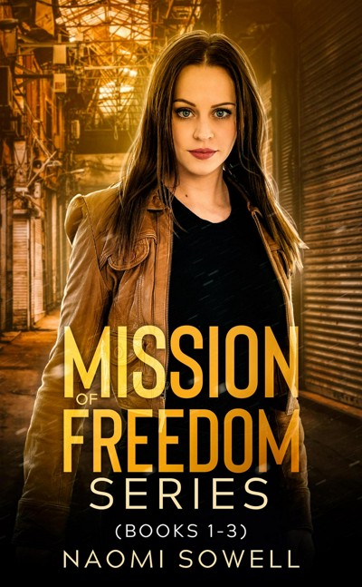 Smashwords – Mission of Freedom Series – a book by Naomi Sowell
