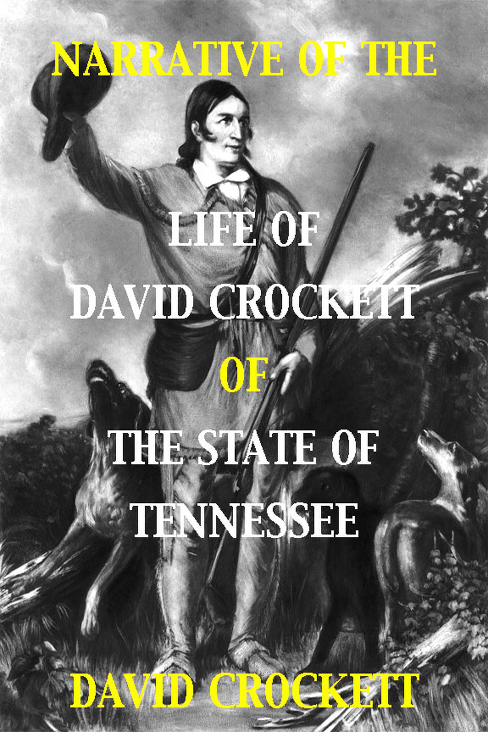 Smashwords – Narrative of the Life of David Crockett of the State of ...