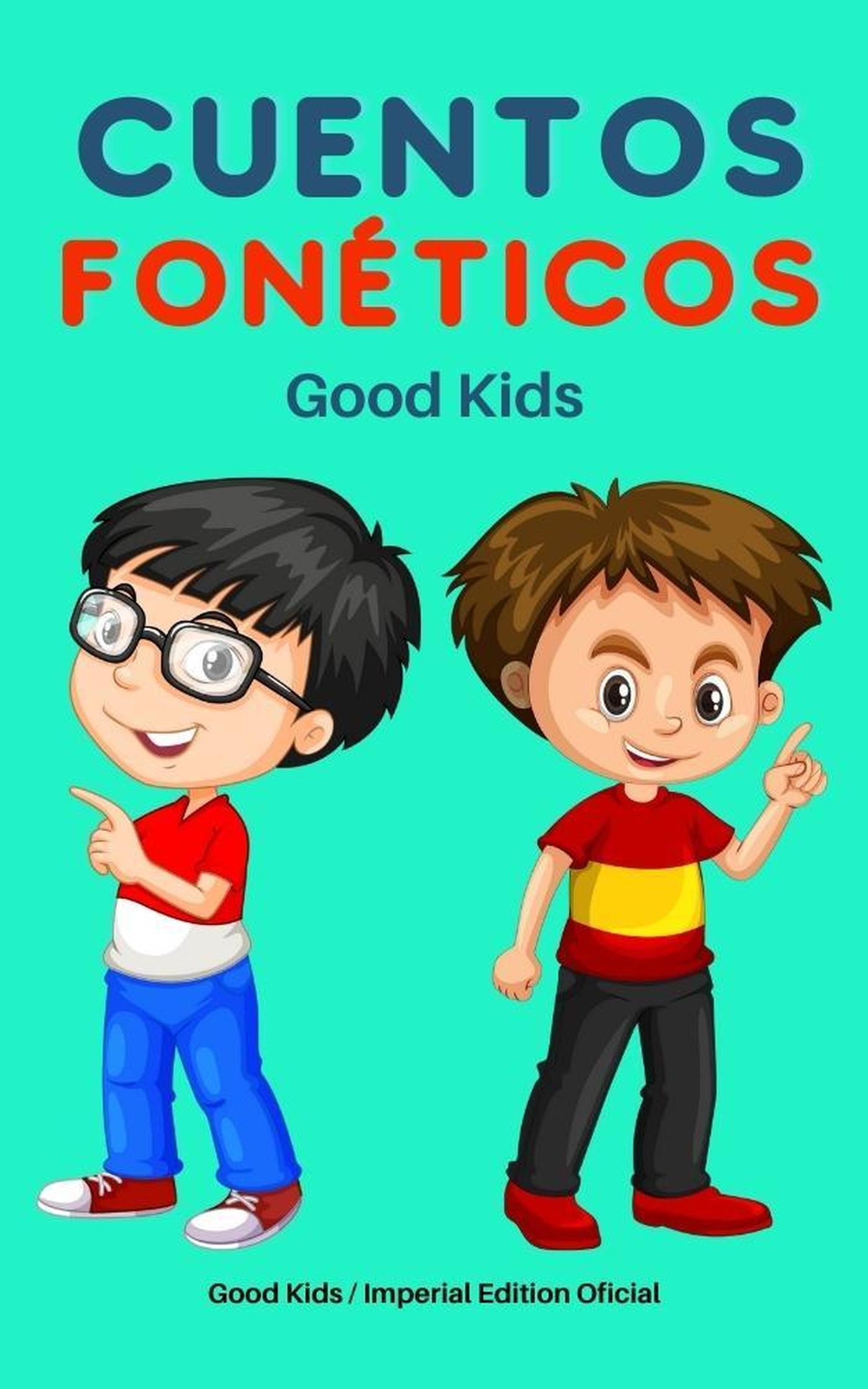 Smashwords – Cuentos Fonéticos – a book by Good Kids