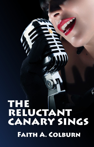 Smashwords – The Reluctant Canary Sings – a book by Faith A. Colburn