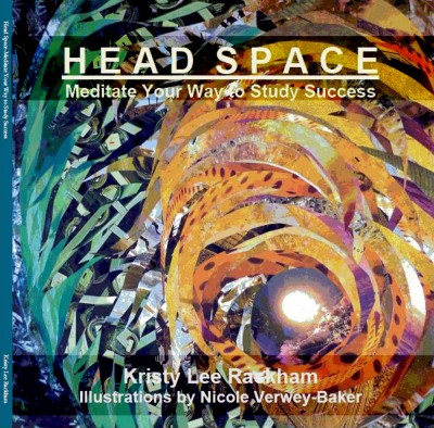 Smashwords – Head Space - Meditate Your Way to Study Success – a book ...