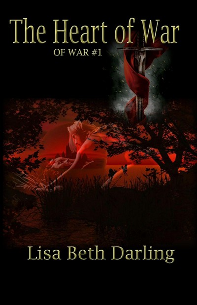 Smashwords – The Heart of War – a book by Lisa Beth Darling