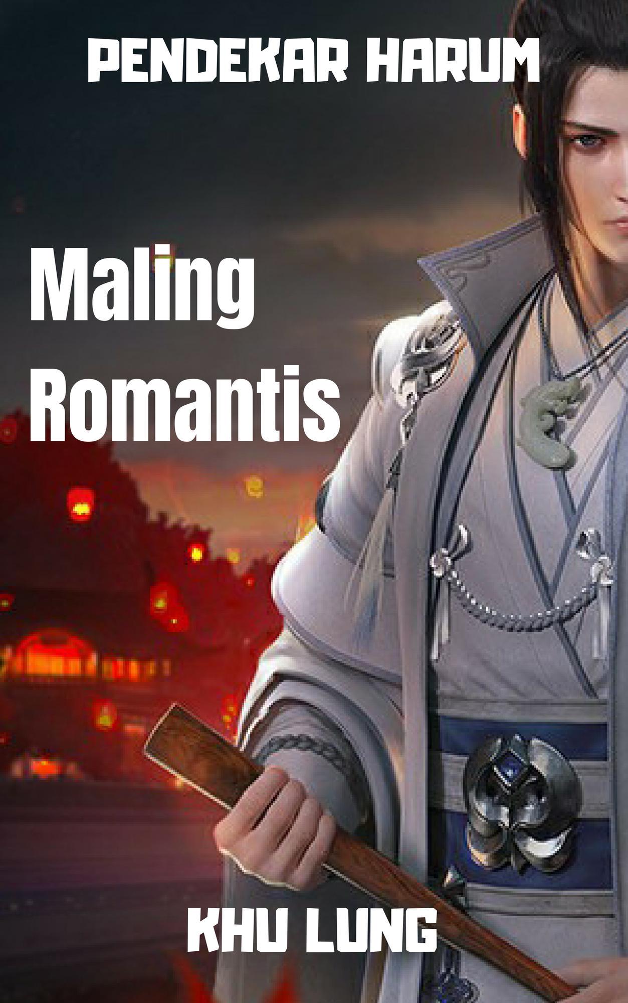 Smashwords – Pendekar Harum: Maling Romantis – a book by Khu Lung