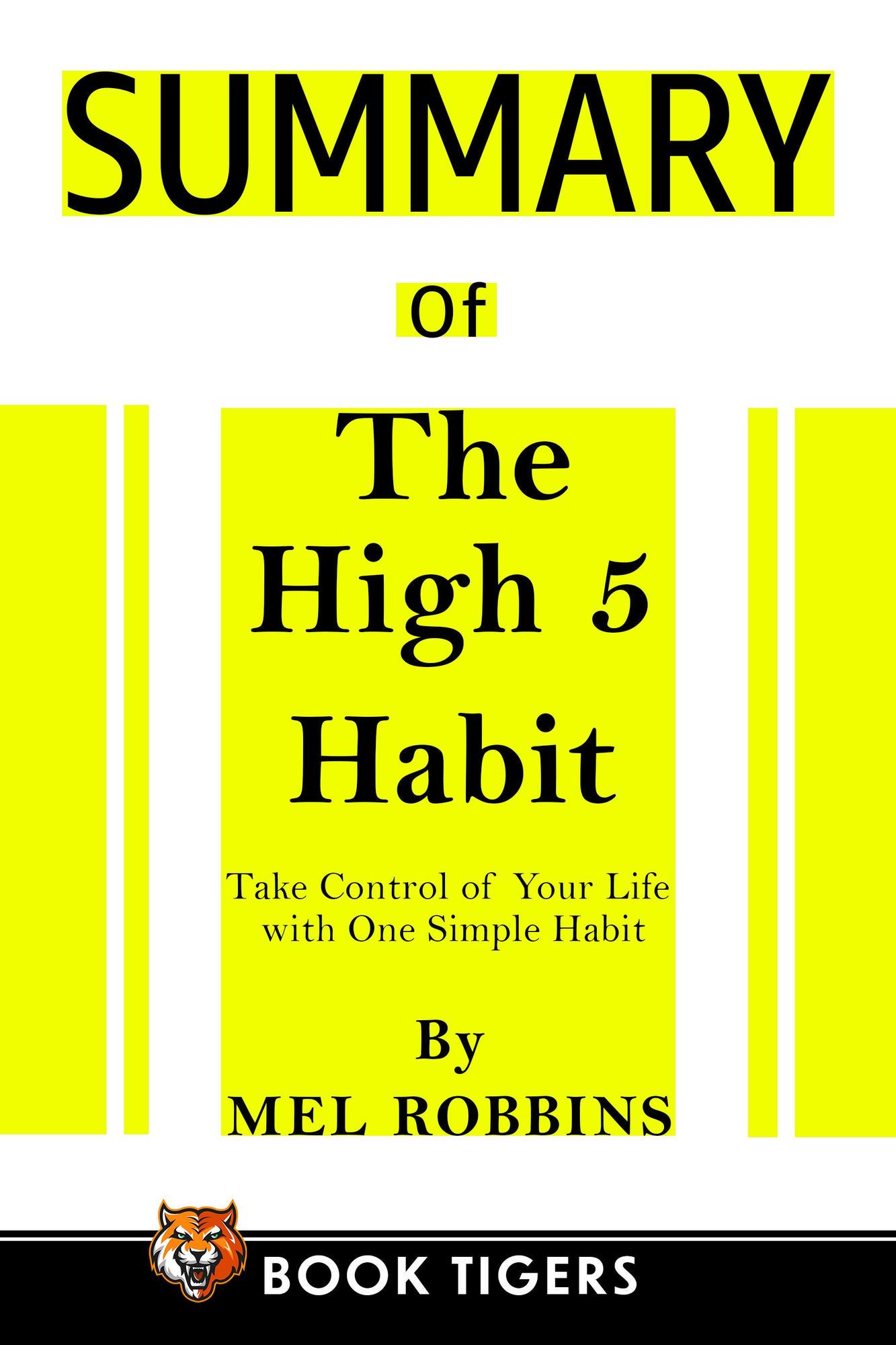 Smashwords – Summary of The High 5 Habit: Take Control of Your Life with One Simple Habit – a ...