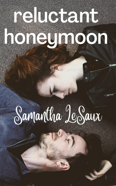 Smashwords – Reluctant Honeymoon – a book by Samantha LeSaux