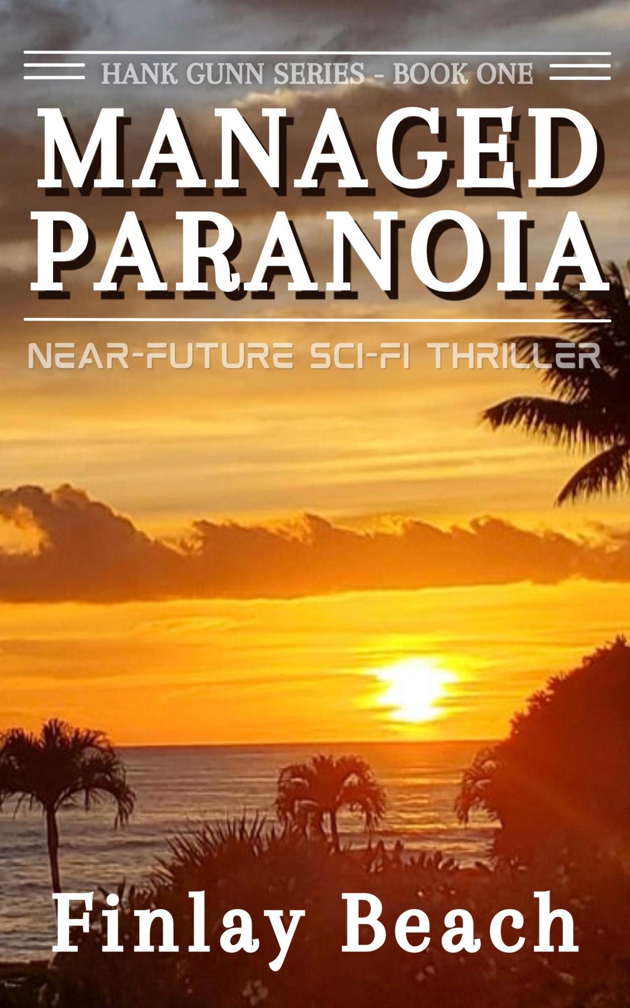 Smashwords – Managed Paranoia - Book One – a book by Finlay Beach