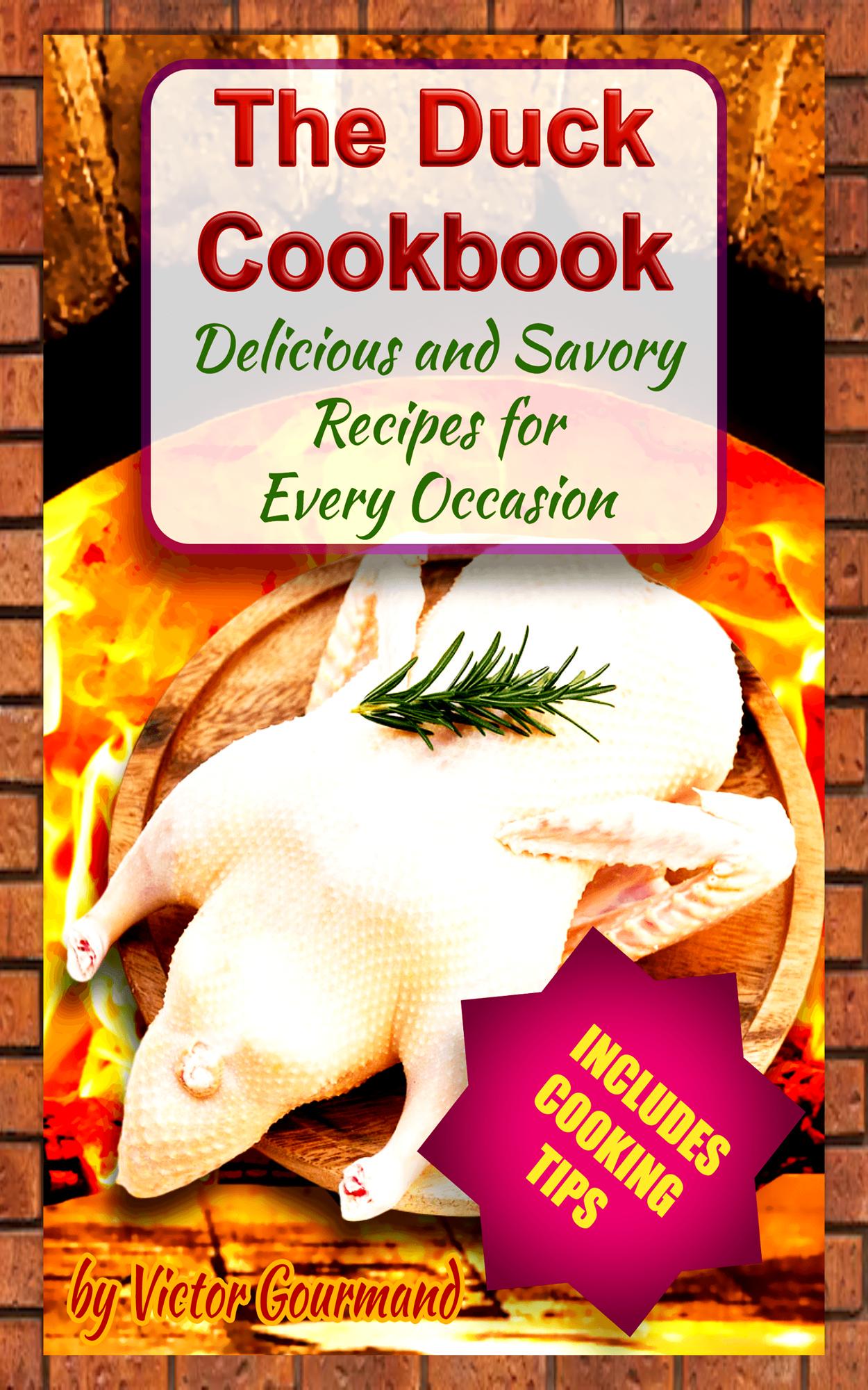 Smashwords – The Duck Cookbook: Delicious and Savory Recipes for Every ...