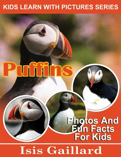Smashwords – Puffins Photos and Fun Facts for Kids – a book by Isis ...
