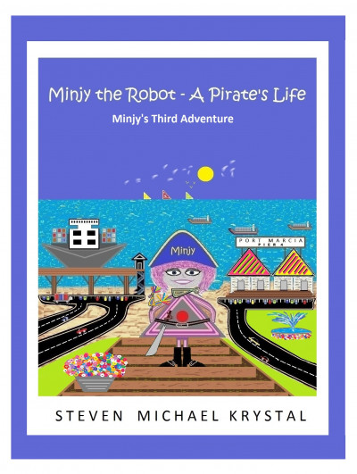 Smashwords – Minjy the Robot - A Pirate's Life: Minjy's Third Adventure ...