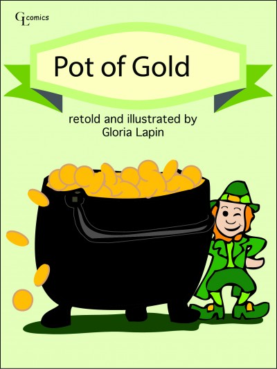 Smashwords – Pot of Gold – a book by Gloria Lapin