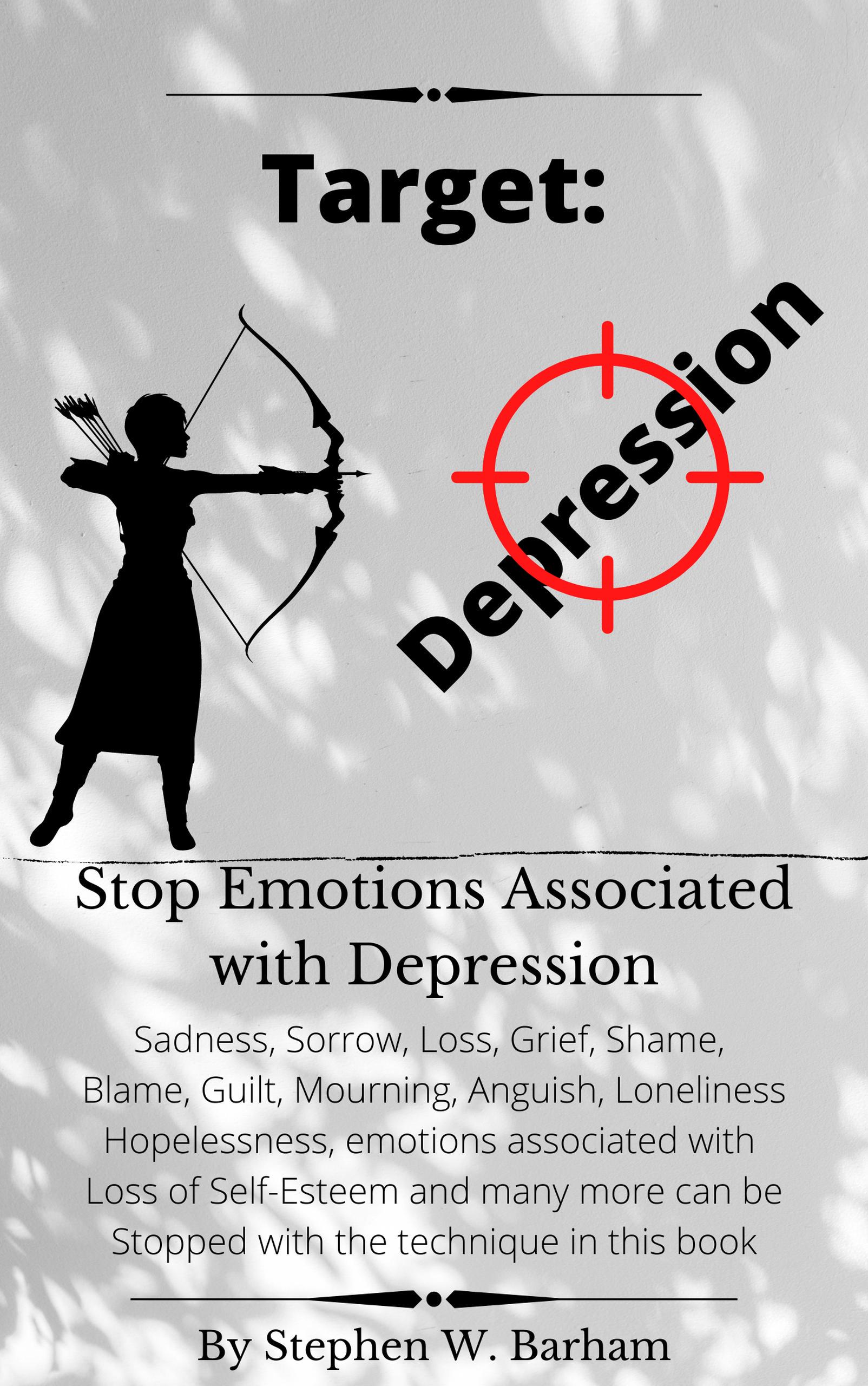 Smashwords – Target: Depression – a book by Stephen W. Barham