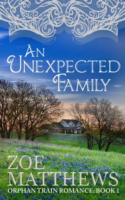 Smashwords – An Unexpected Family (Orphan Train Romance Series, Book 1) – a book by Zoe Matthews