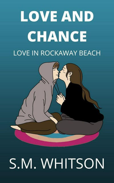 Smashwords – Love And Chance – a book by S.M. Whitson