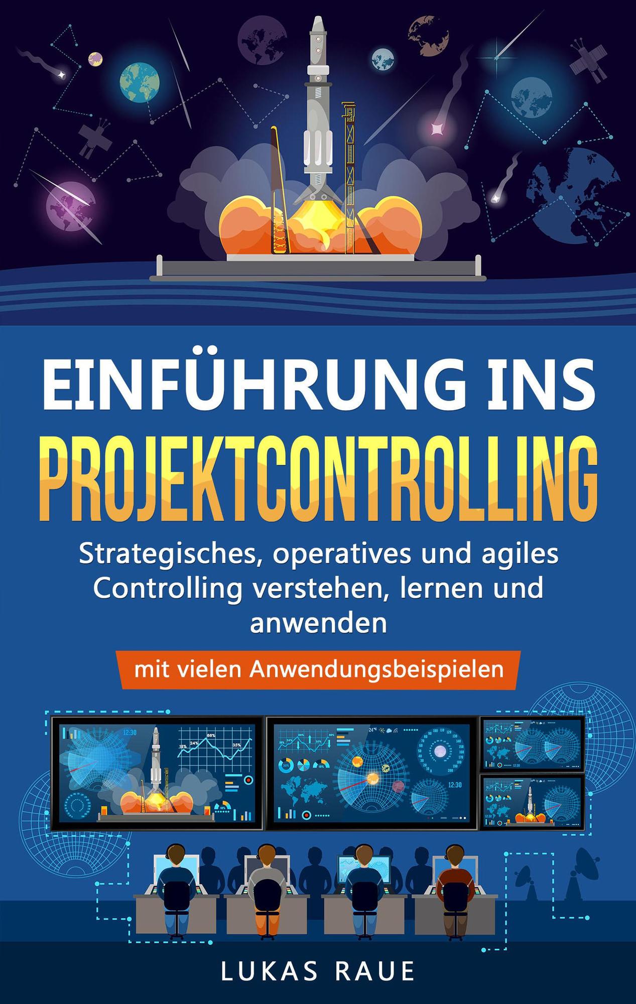 Smashwords – Einführung ins Projektcontrolling: Strategisches, operatives und agiles Controlling ...