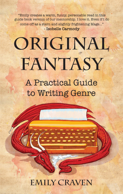 Smashwords – The Original Fantasy: A Practical Guide to Writing Genre – a book by Emily Craven