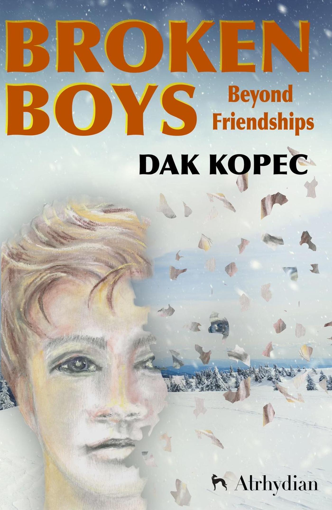 Smashwords – BROKEN BOYS Beyond Friendships – a book by Dak Kopec