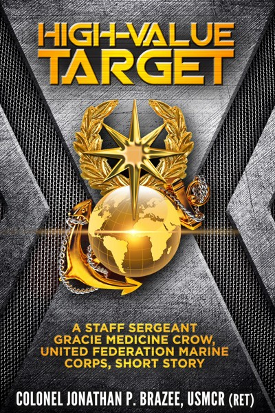 Smashwords – High Value Target: A Staff Sergeant Gracie Medicine Crow ...