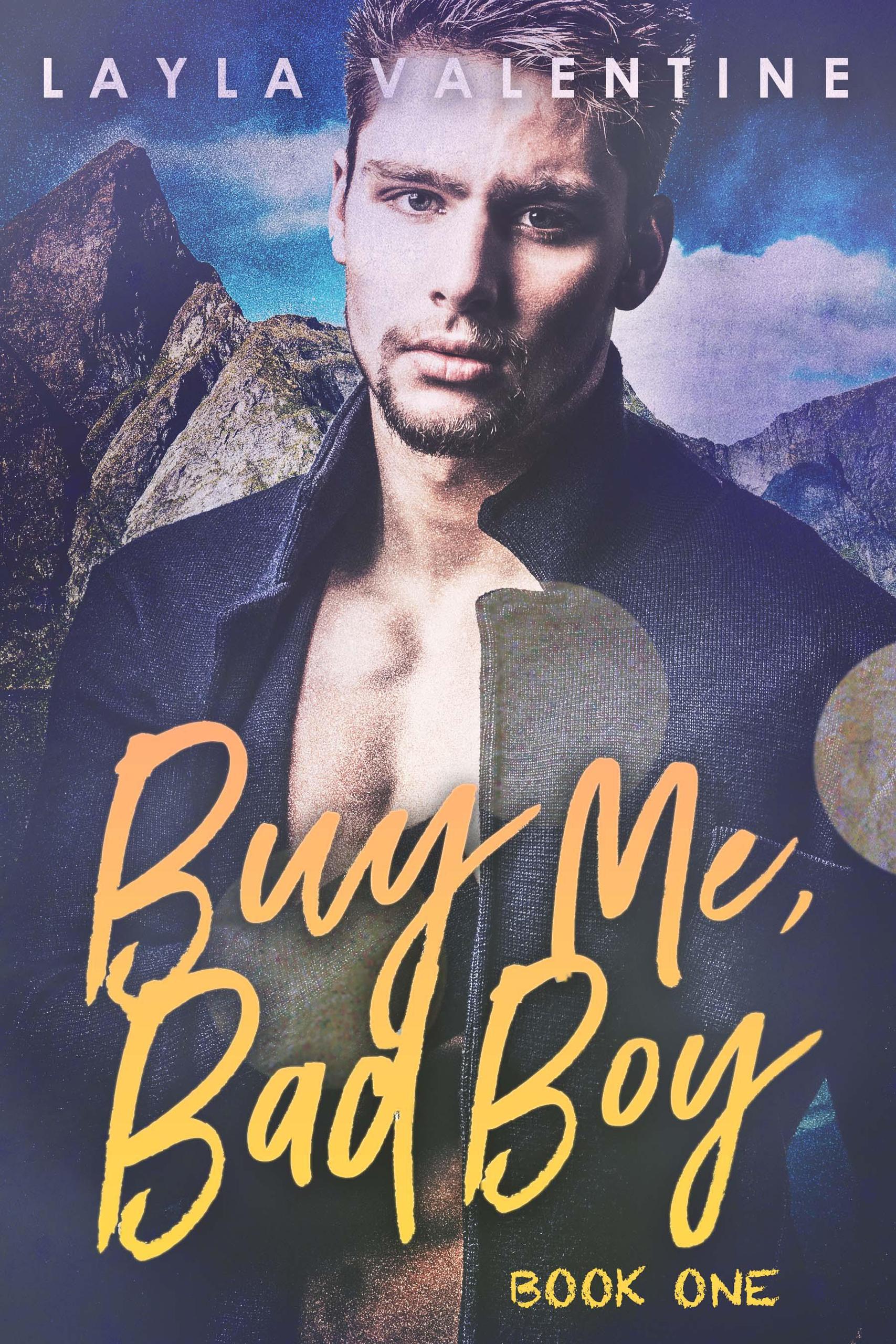 Smashwords – Buy Me, Bad Boy – a book by Layla Valentine
