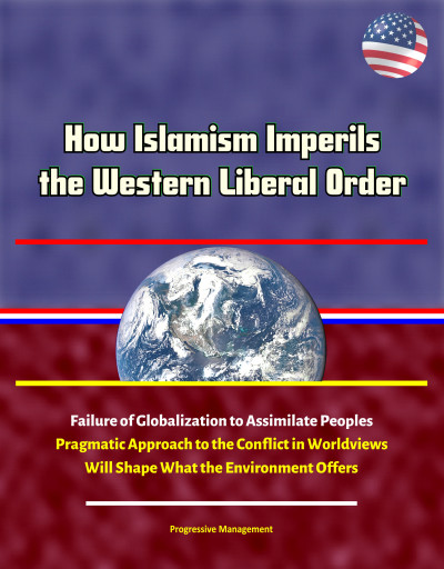 Smashwords – How Islamism Imperils the Western Liberal Order - Failure ...