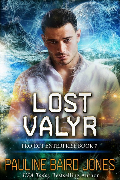 Smashwords – Lost Valyr: Project Enterprise 7 – a book by Pauline Baird Jones