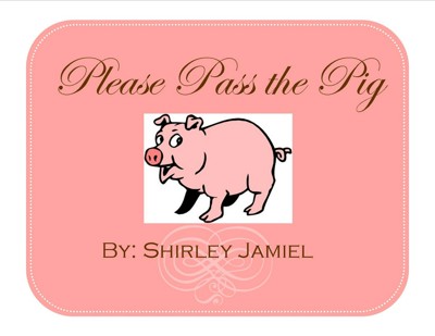 Smashwords – Please Pass the Pig – a book by Shirley Jamiel