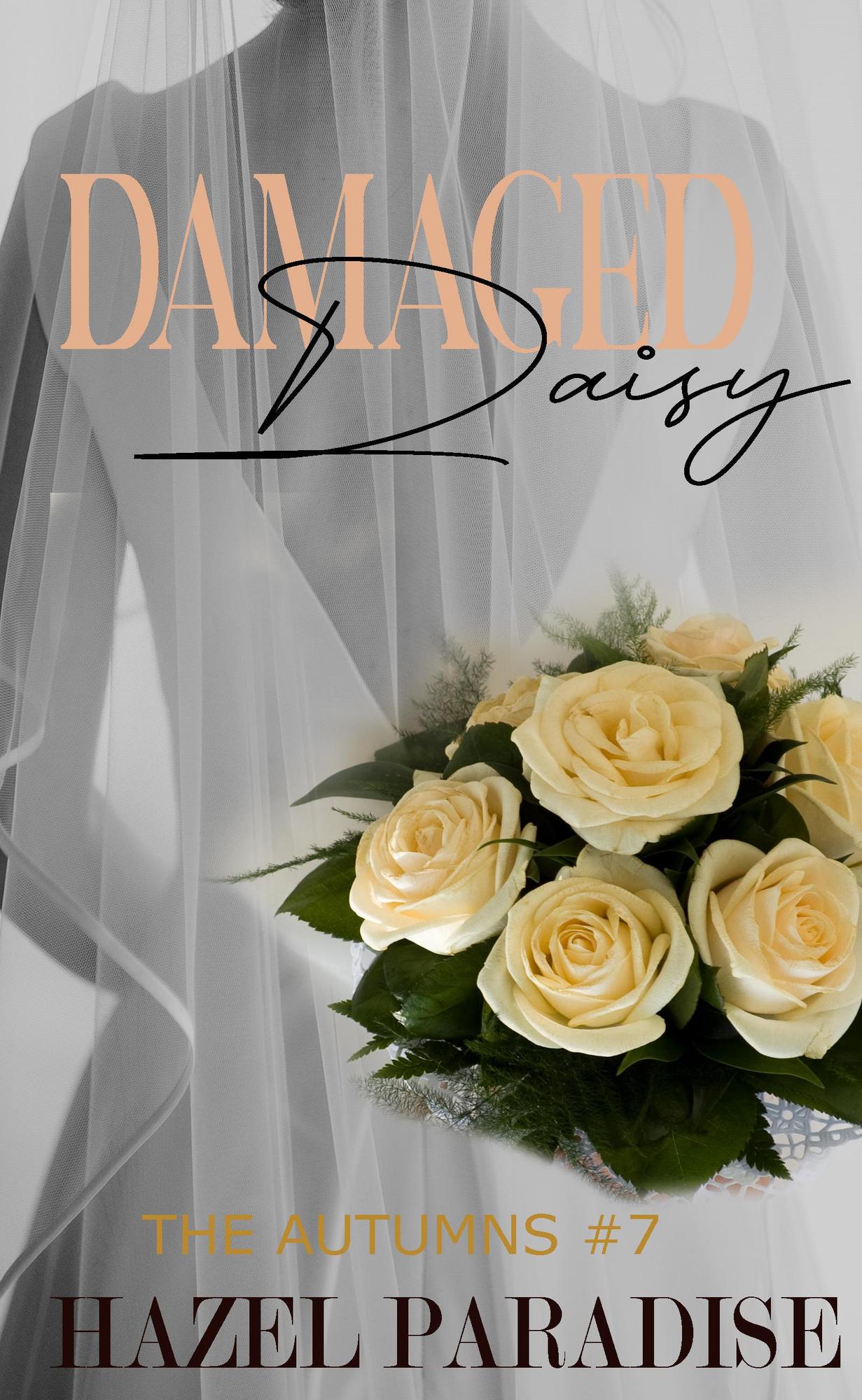 Smashwords – Damaged Daisy – a book by Hazel Paradise