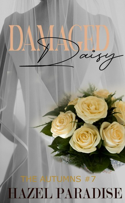 Smashwords – Damaged Daisy – a book by Hazel Paradise