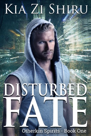 Smashwords – Disturbed Fate (Otherkin Spirits #1)