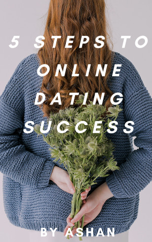 Smashwords – 5 Steps To Online Dating Success