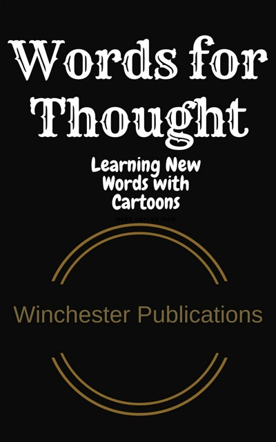 Smashwords – Words for Thought: Learning New Words with Cartoons – a ...