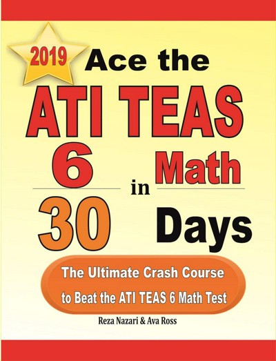 Smashwords – Ace the ATI TEAS 6 Math in 30 Days: The Ultimate Crash ...