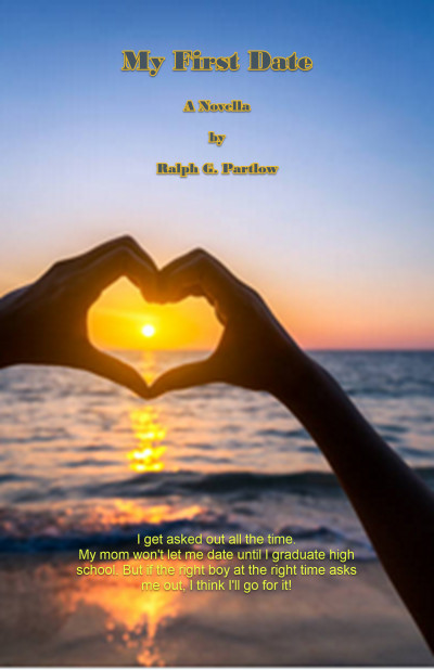 Smashwords – My First Date – a book by Ralph G. Partlow