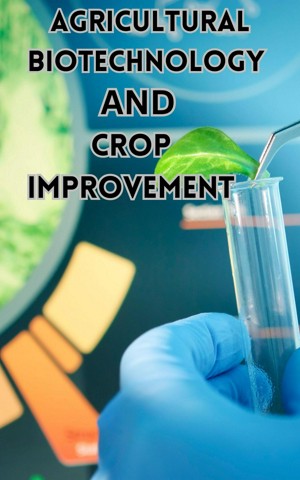 Smashwords – Agricultural Biotechnology and Crop Improvement