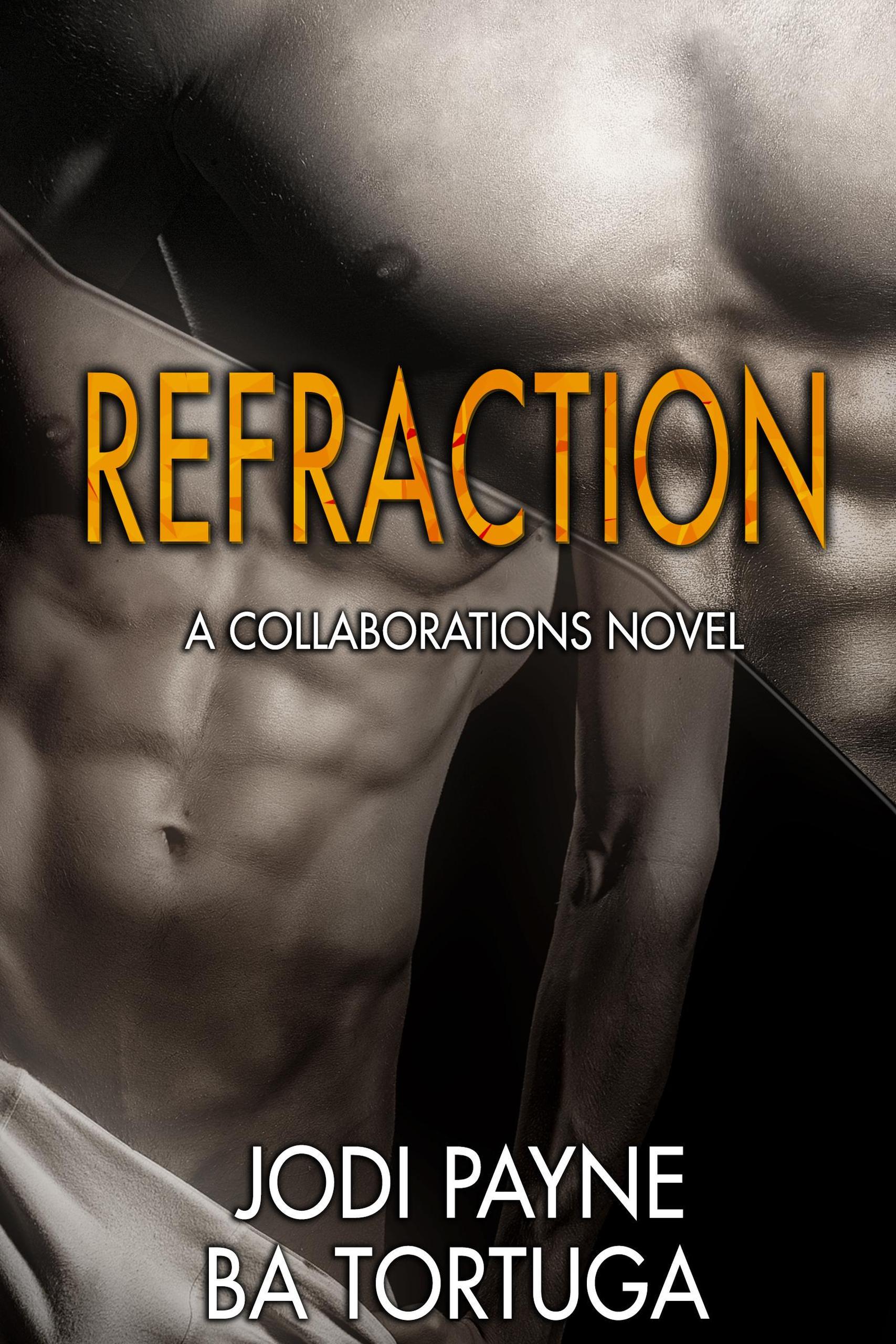 Smashwords – Refraction – a book by Jodi Payne & BA Tortuga