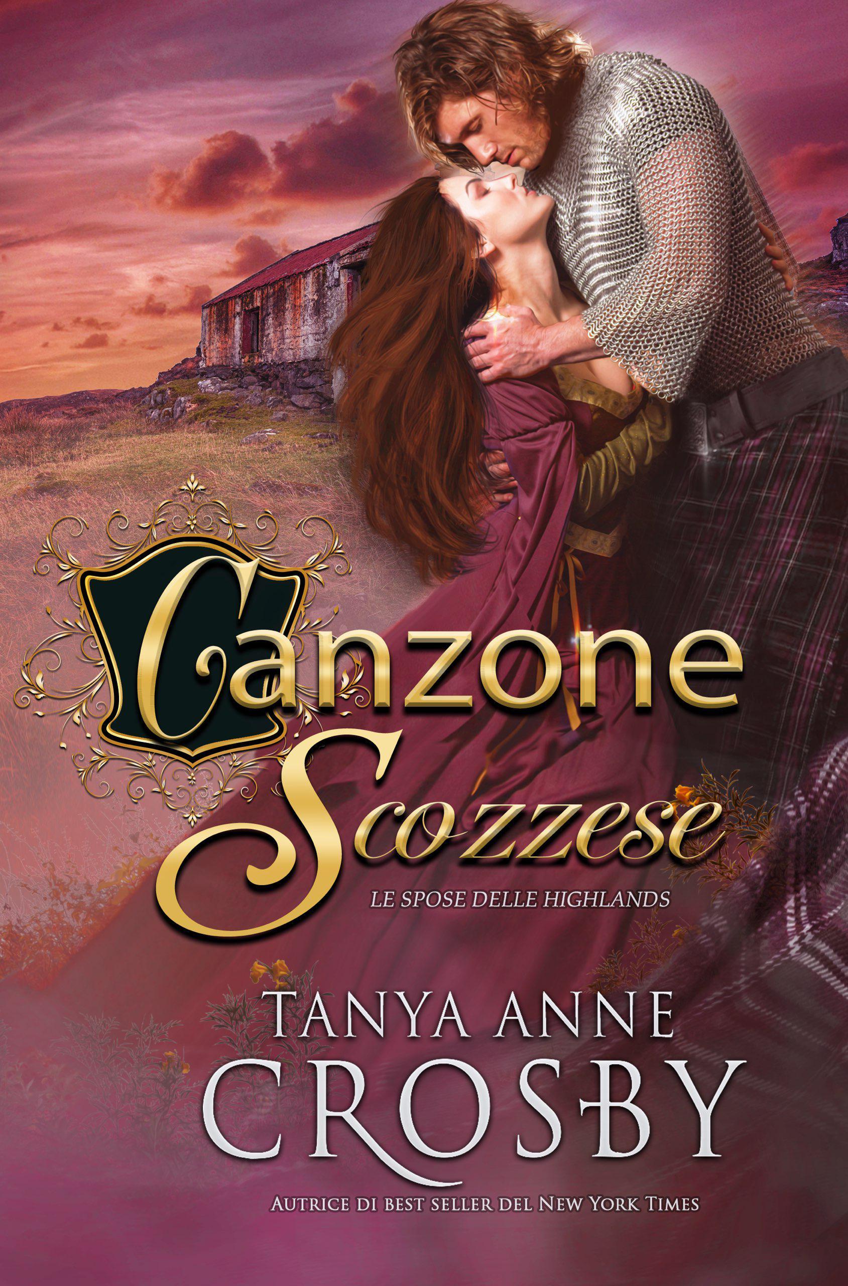 Smashwords – Canzone Scozzese – a book by Tanya Anne Crosby