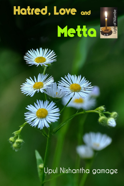 Smashwords – Love, Hatred & Mettā – a book by Upul Nishantha Gamage