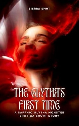 Smashwords – The Glytha's First Time