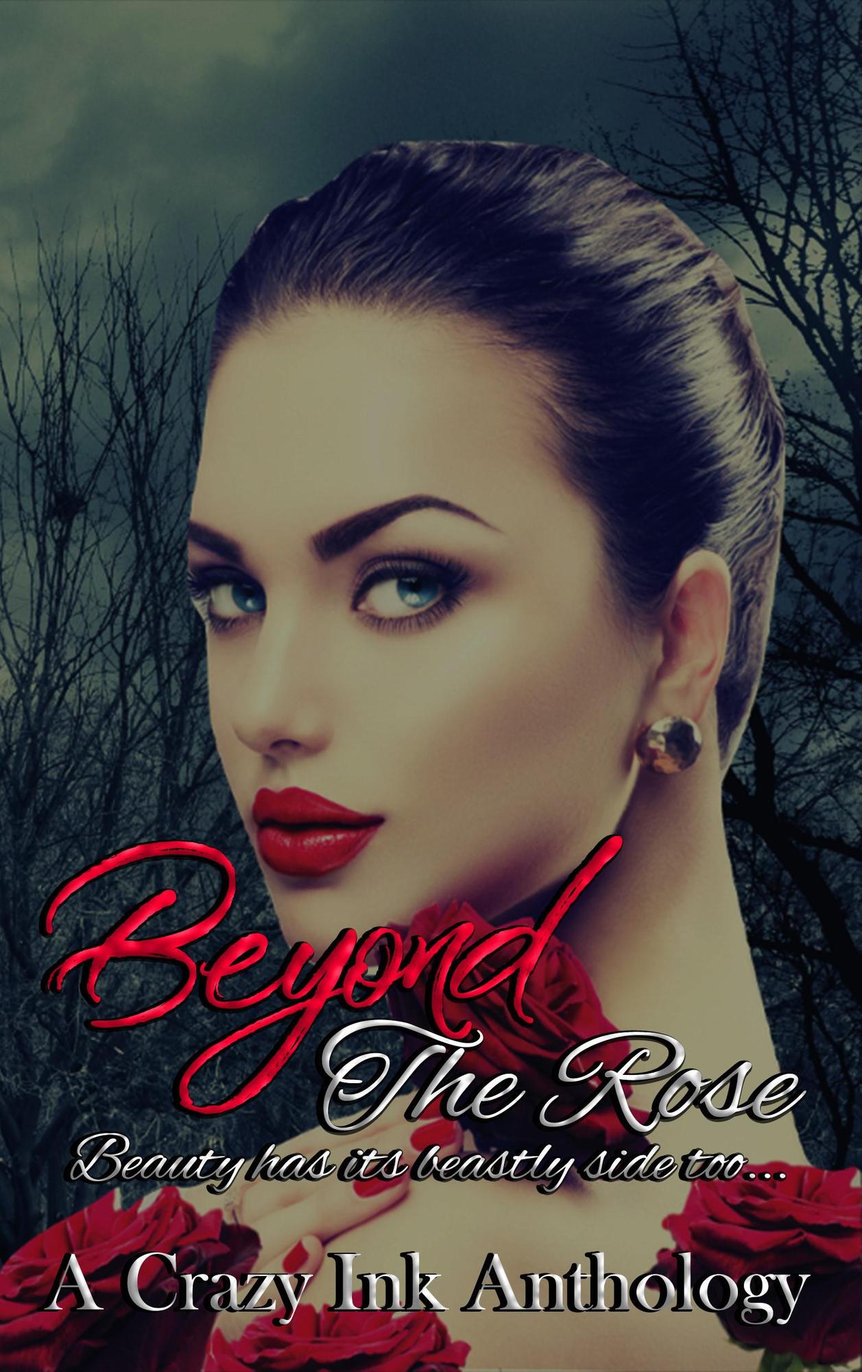 Smashwords – Beyond the Rose – a book by Olivia Marie, Rena Marin, Justina Luther, Amy Cecil ...